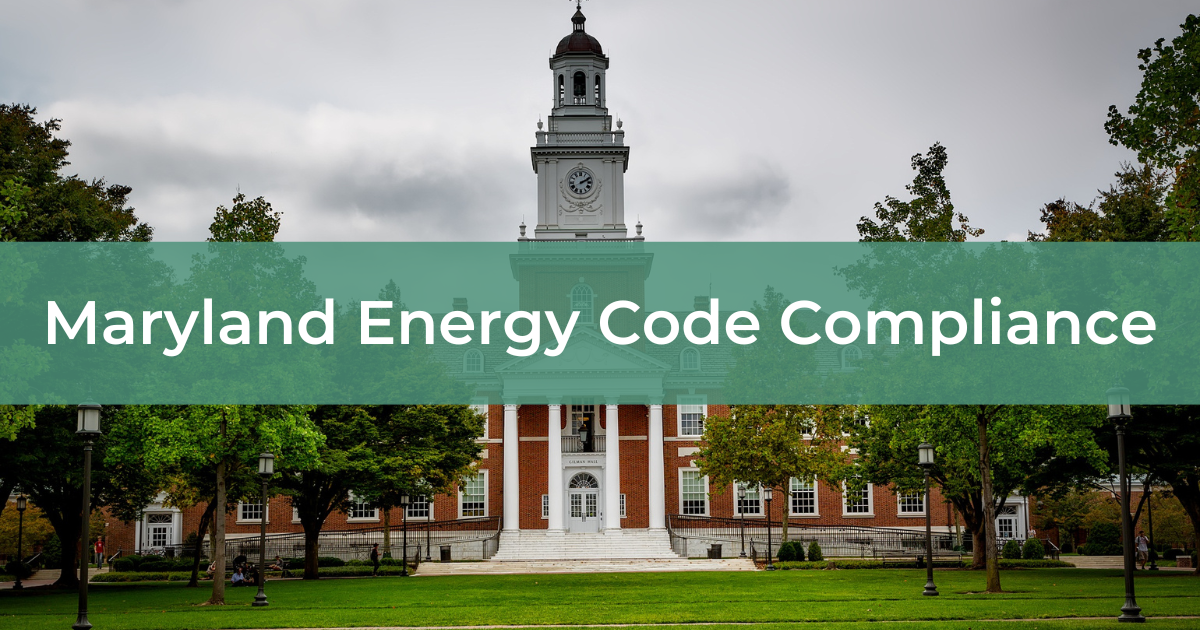 Maryland Energy Code Compliance - Energy Diagnostics
