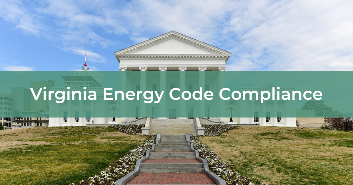 Virginia Energy Code Compliance - Energy Diagnostics