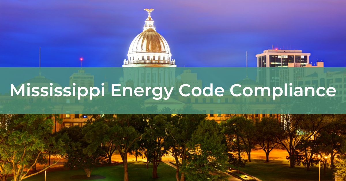Mississippi Energy Code Compliance - Energy Diagnostics